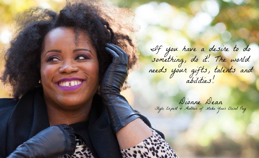 Dionne Dean - Make Your Closet Pay - Whitney Nic James